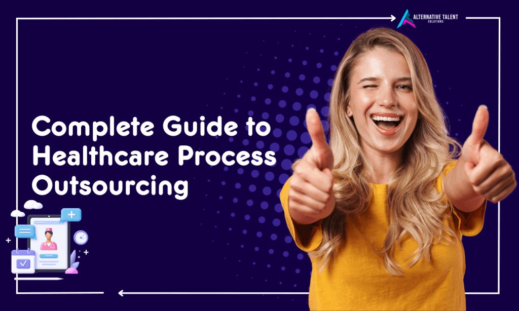 Complete Guide to Healthcare Process Outsourcing - ATS