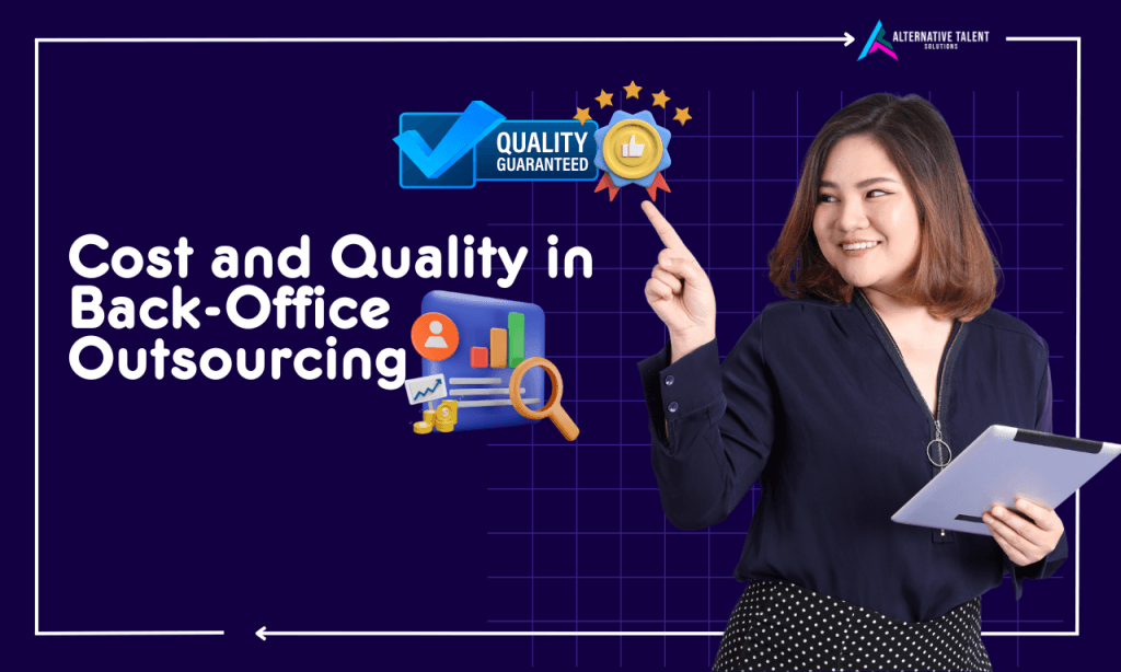 Cost and Quality in Back-Office Outsourcing